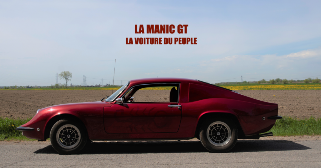 LA MANIC GT : LA VOITURE DU PEUPLE - APFC